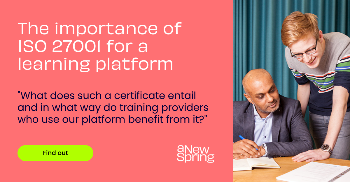 The importance of ISO 27001 for a learning platform | aNewSpring