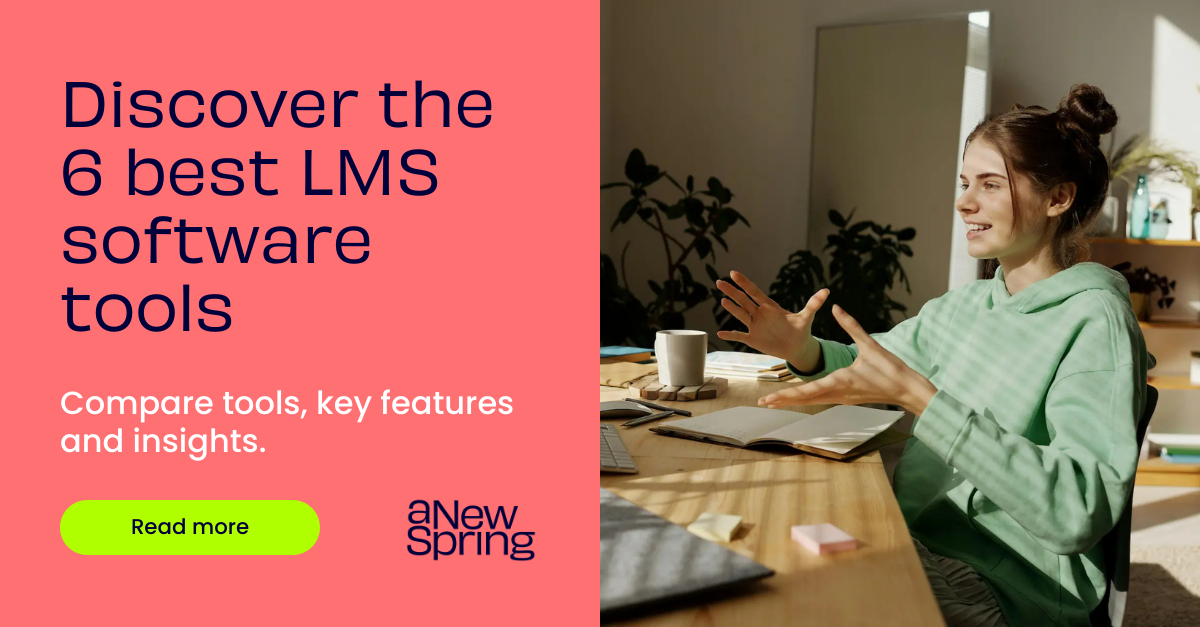 Best 6 LMS software tools in 2025 | aNewSpring