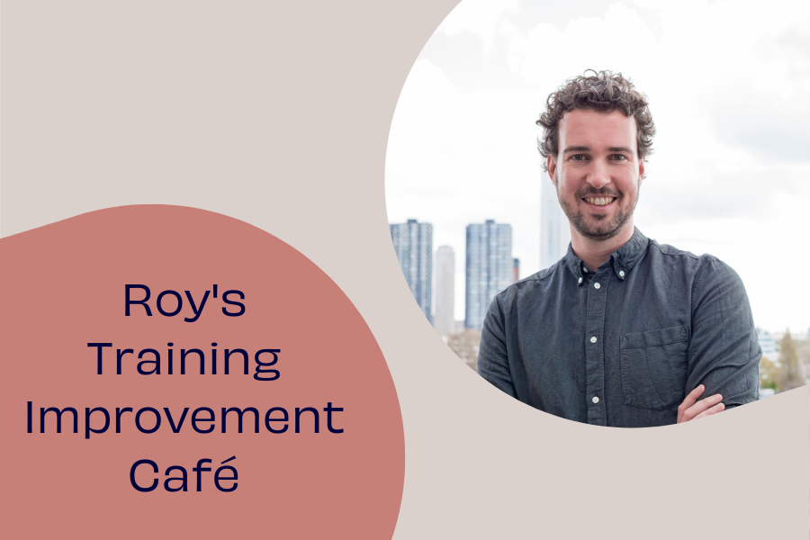 Roy's Training Improvement Café | aNewSpring