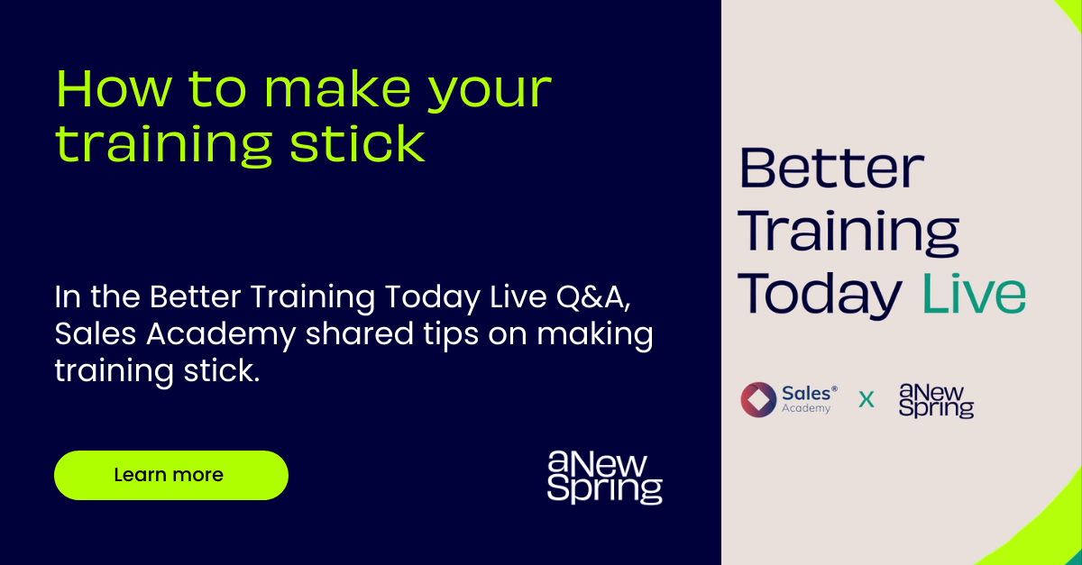 How to make your training stick | aNewSpring